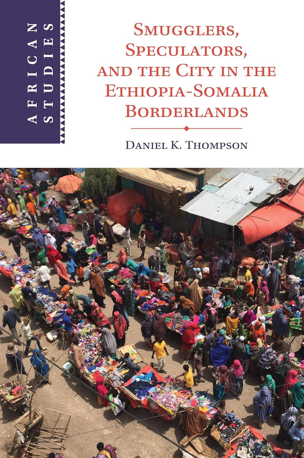 Anthropology Alumni Daniel Thompson publishes book: Smugglers ...